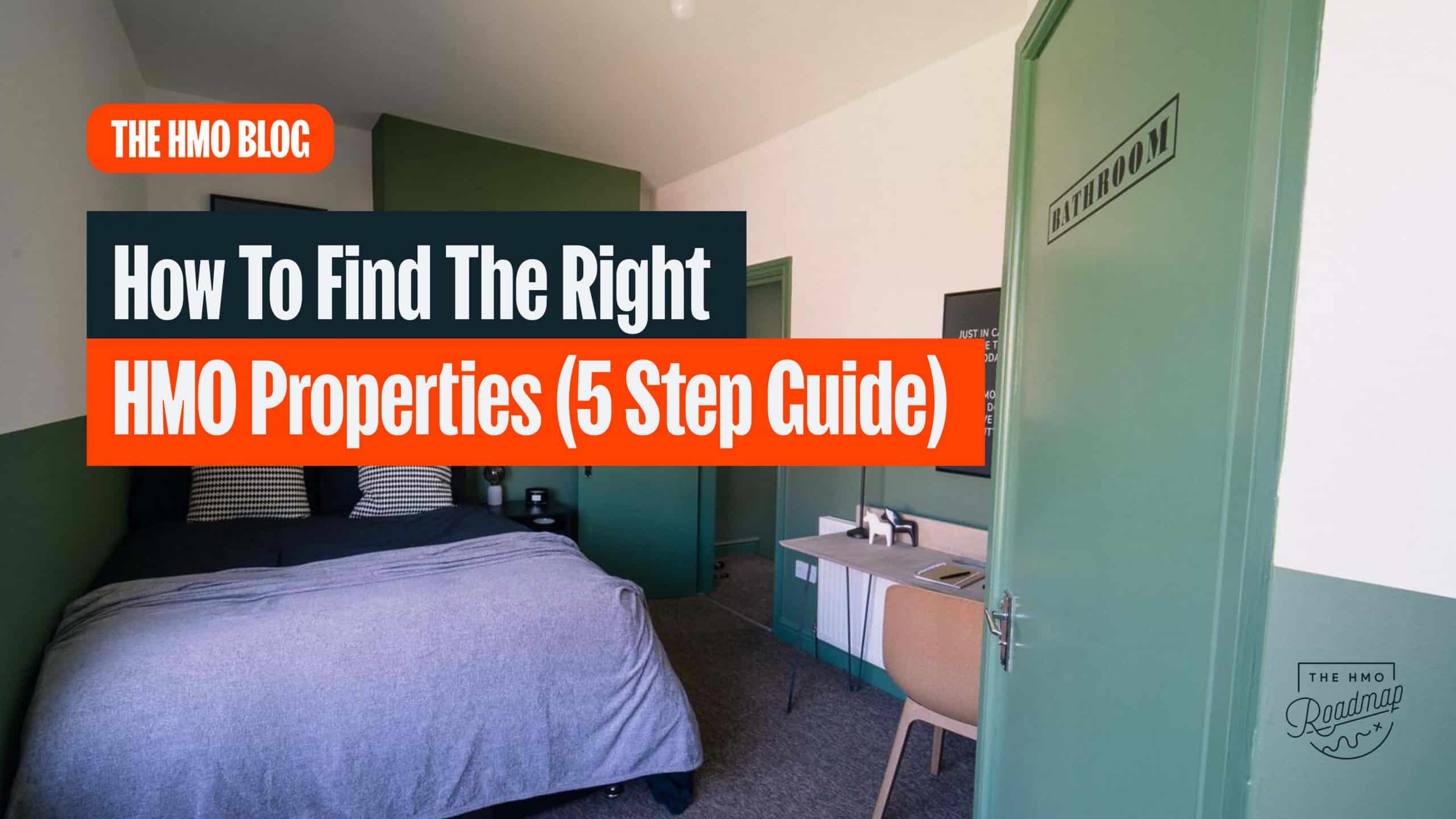 How To Find The Right HMO Properties (5 Step Guide) - The HMO ...