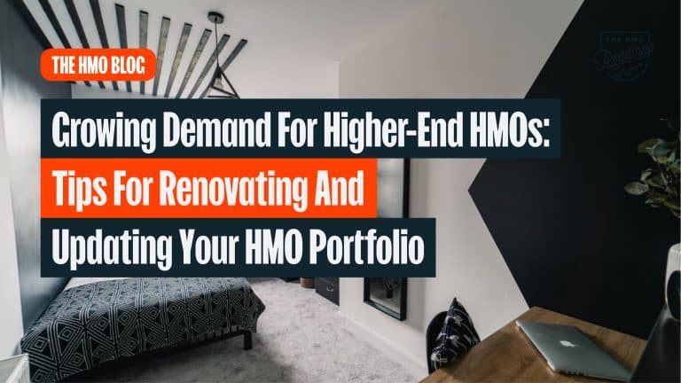 Growing Demand For Higher-End HMOs: Tips For Renovating And Updating ...