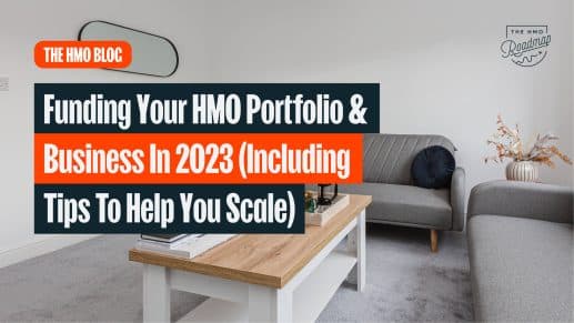 Funding Your HMO Portfolio & Business In 2023 (Including Tips To Help ...