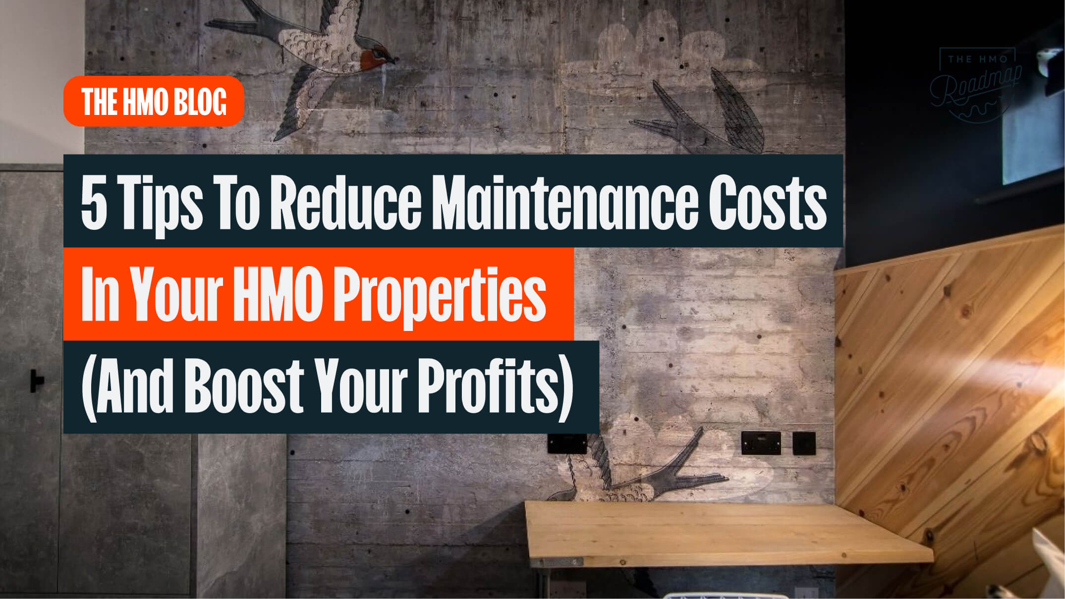 5 Tips To Reduce Maintenance Costs In Your HMO Properties (And Boost ...