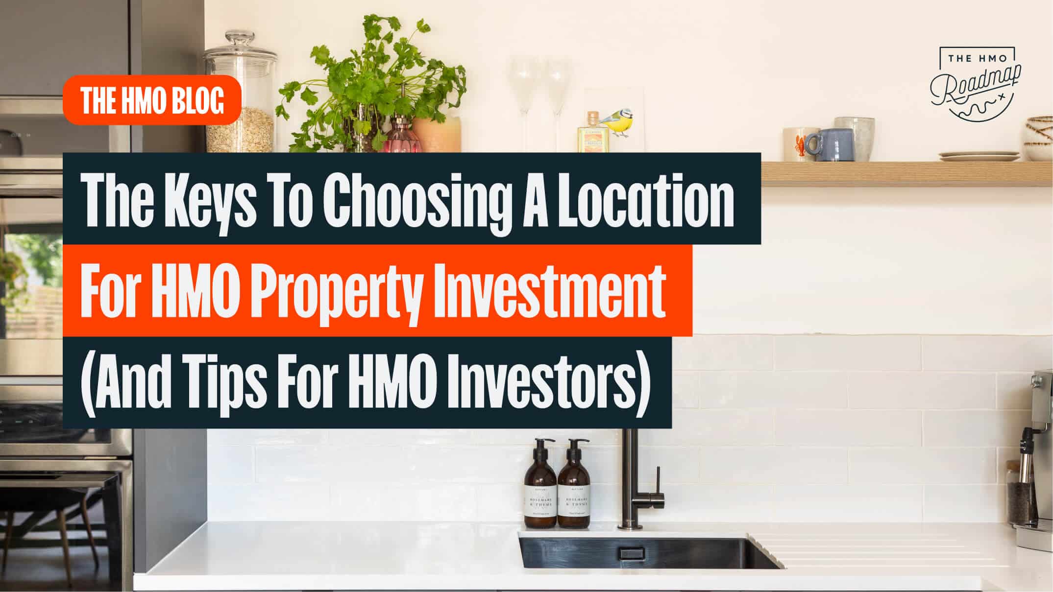 The Keys To Choosing A Location For HMO Property Investment (And Tips ...