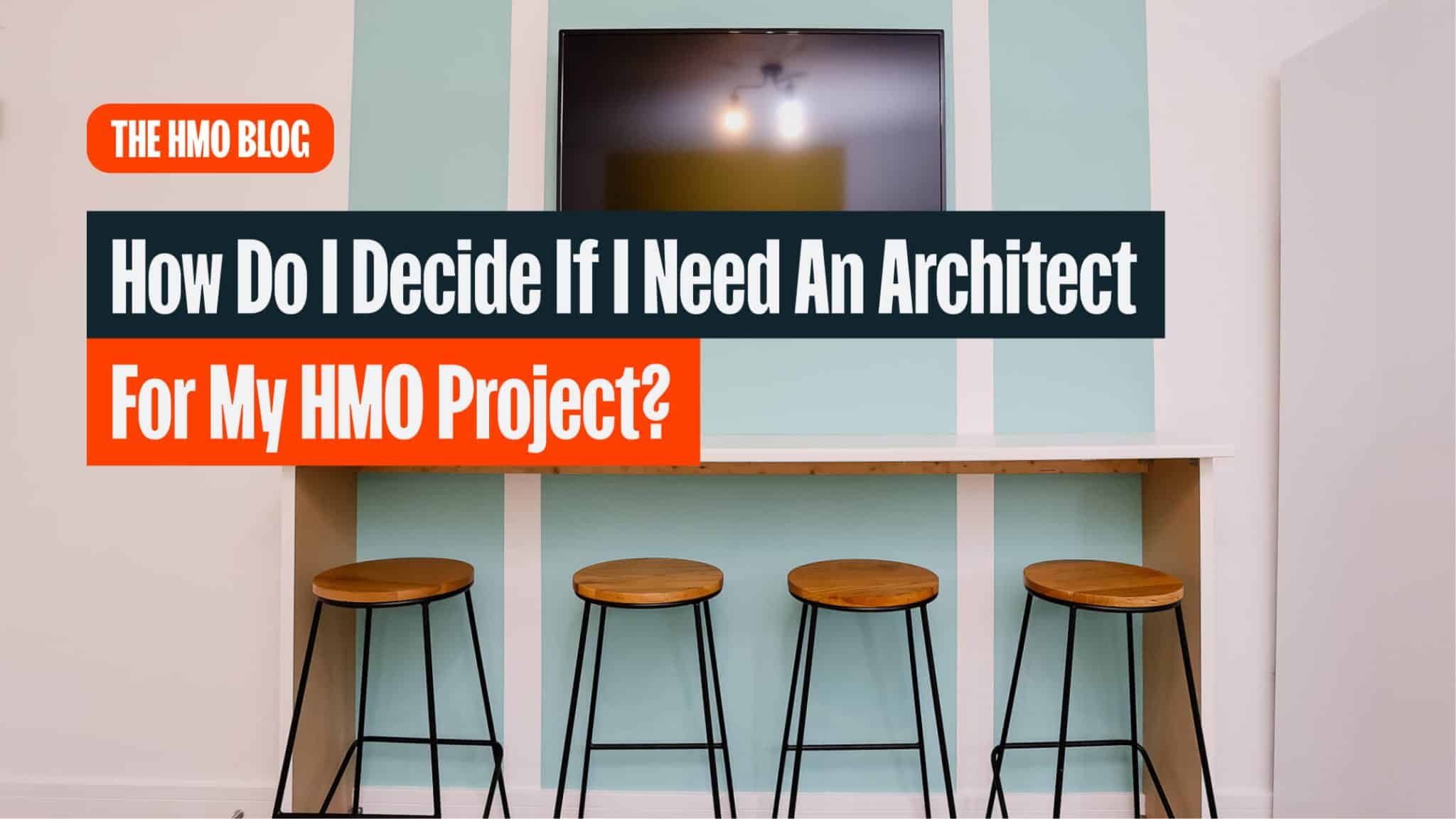 How Do I Decide If I Need An Architect For My HMO Project? - The HMO ...