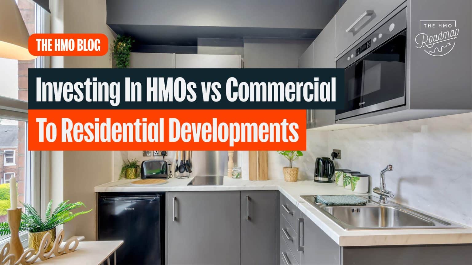 Investing In HMOs vs Commercial To Residential Developments - The HMO ...