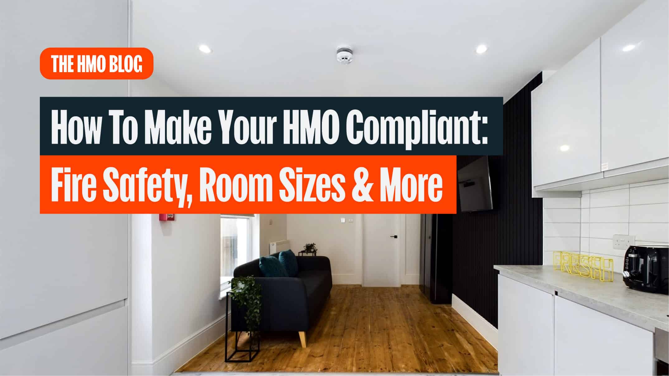 How to Make Your HMO Compliant: Fire Safety, Room Sizes & MoreThe HMO ...
